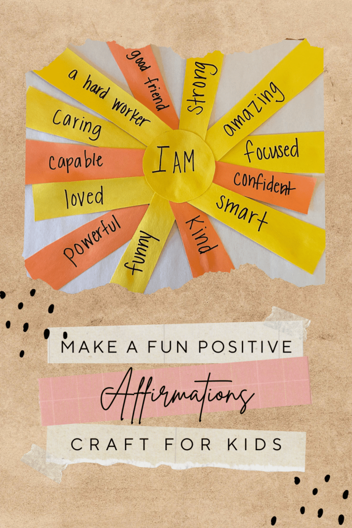 Fun Positive Affirmations Sunshine Craft for Kids - Beyond Bend