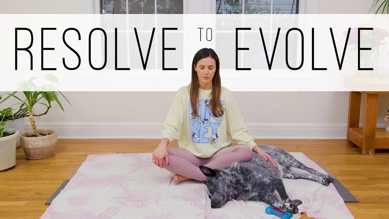 Resolve to Evolve | 10-Minute Meditation - Beyond Bend