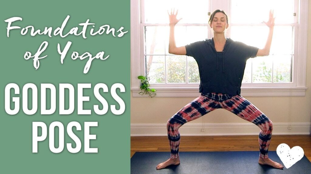 Goddess Pose - Foundations of Yoga - Beyond Bend