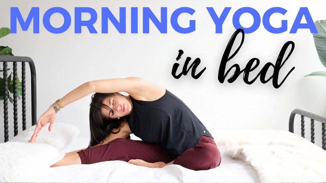 10 min Morning Yoga Stretch in Bed | Slowly wake up & stretch out ...