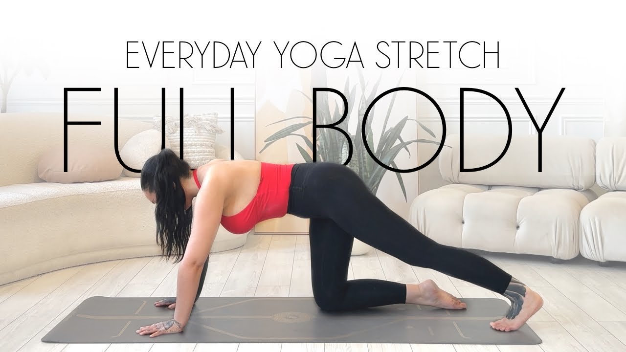 10 Min Everyday Yoga Full Body Stretch - Beyond Bend