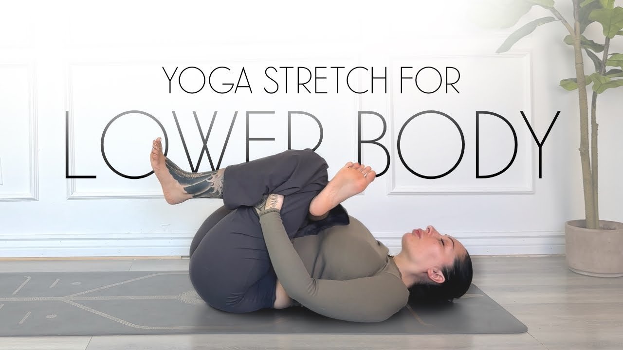 Yoga Stretch for Lower Body Tension Relief - Beyond Bend